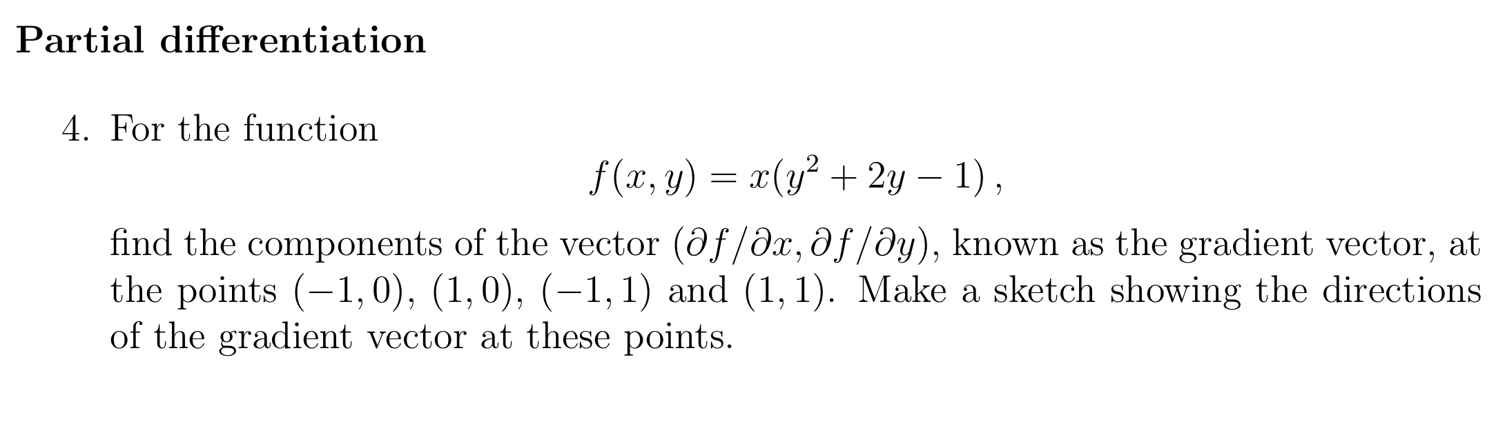 Solved Partial differentiationFor the | Chegg.com