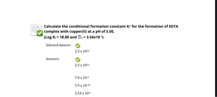 Solved Calculate the conditional formation constant K′ for | Chegg.com