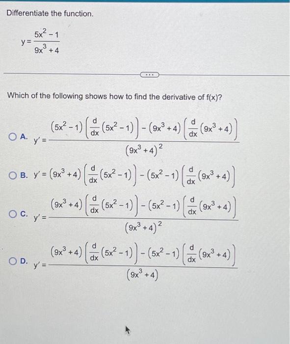Solved Differentiate The Function G X 3x−3 X4−3x3 15x−4