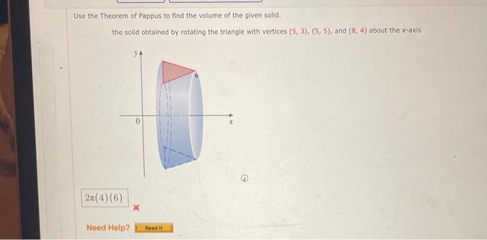 Solved Use the Theorem of Pappus to find the volume of the | Chegg.com