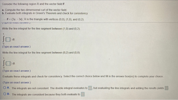 Solved Consider the following region R and the vector field | Chegg.com