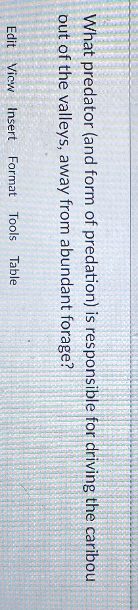 Solved What predator (and form of predation) ﻿is responsible | Chegg.com