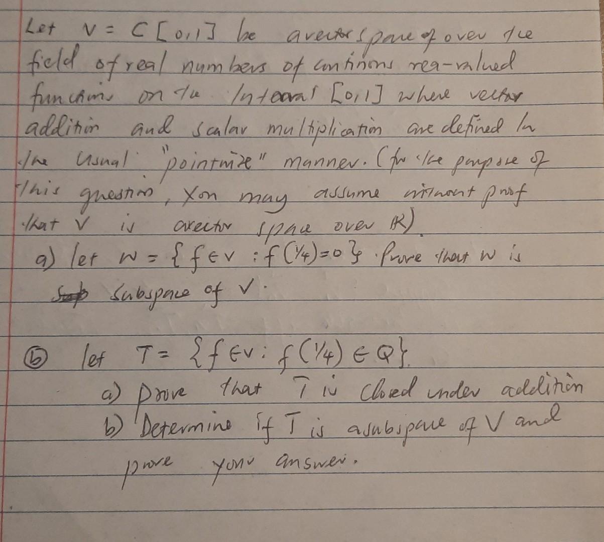 Solved Let v=C[0,1] be avector spane of over the ficld of | Chegg.com