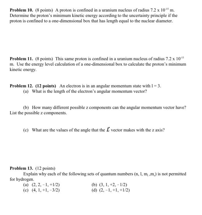 Solved Problem 10. (8 points) A proton is confined in a | Chegg.com