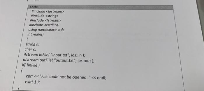 Solved (if loutfile) cerr c= infile, Ret() If ( e f=i ) | Chegg.com