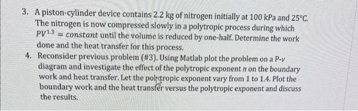 Solved 3. A piston-cylinder device contains 2.2 kg of | Chegg.com