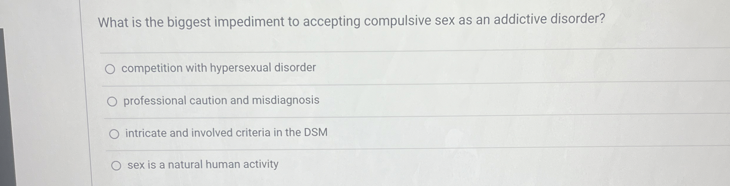 Solved What is the biggest impediment to accepting | Chegg.com