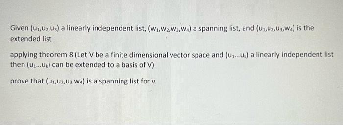 Solved Given (U1, U2, U3) a linearly independent list, | Chegg.com
