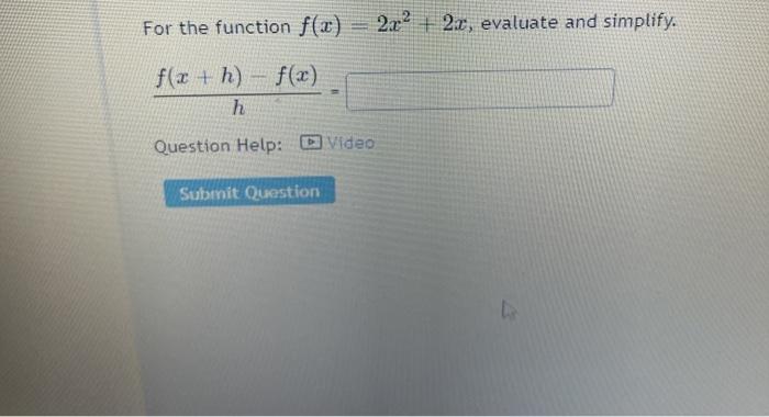 Solved Given the function f(x) = 8x2 - 4x + 4. Calculate the | Chegg.com