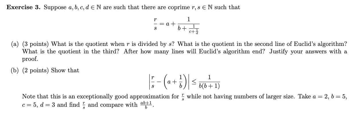 Solved Exercise 3. ﻿Suppose a,b,c,dinN are such that there | Chegg.com