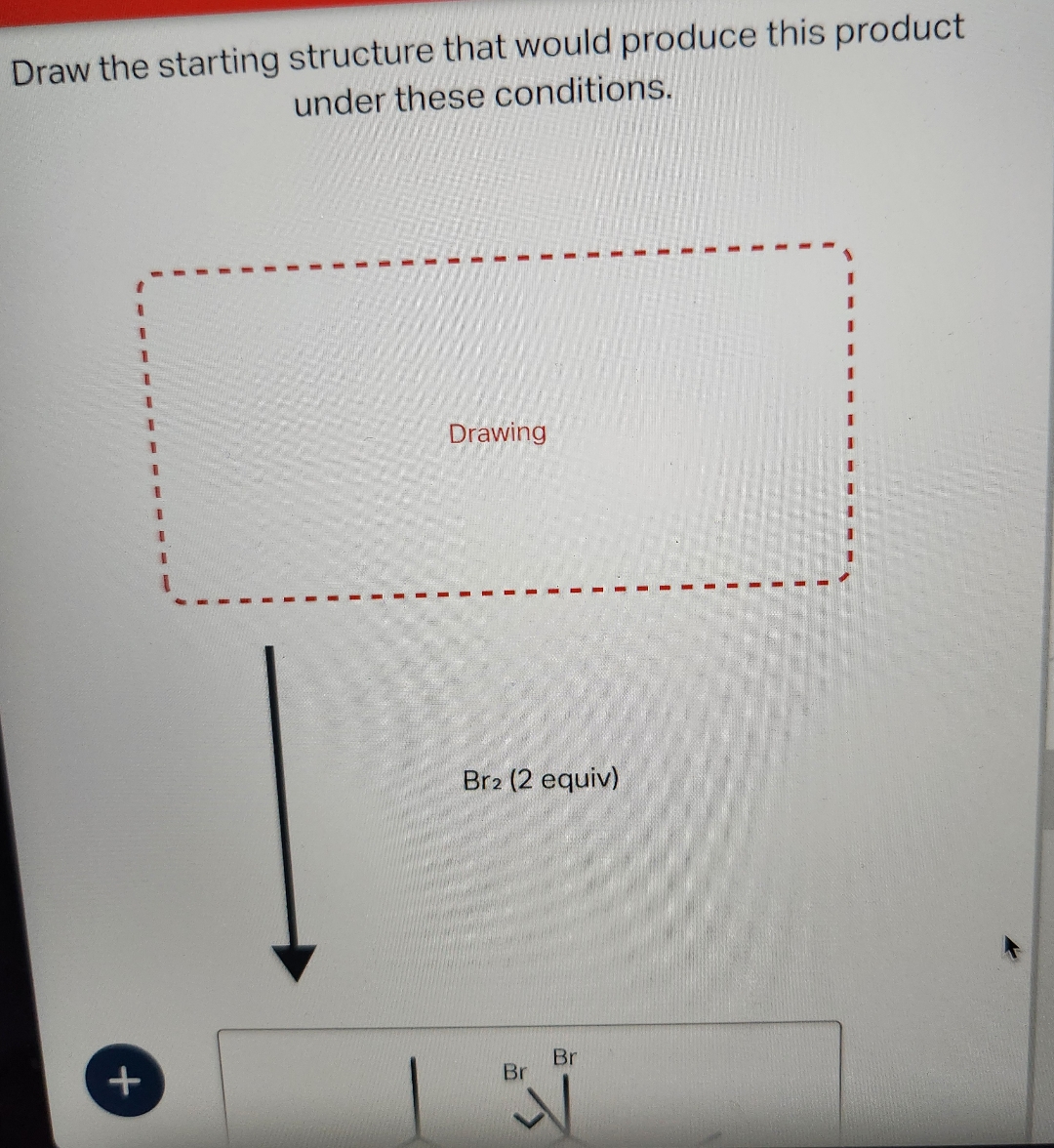 Solved Draw the starting structure that would produce this | Chegg.com