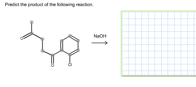 Solved Predict the product of the following reaction. | Chegg.com