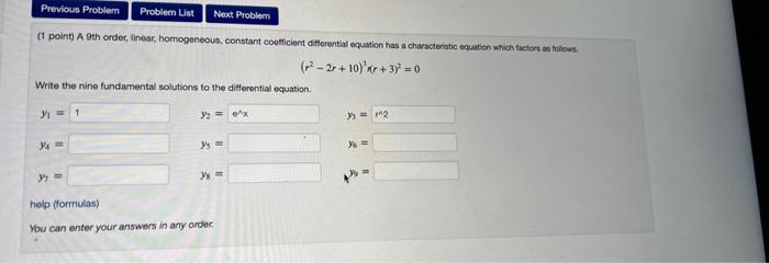 Solved (r2−2r+10)3r(r+3)2=0 Write the nine fundamental | Chegg.com
