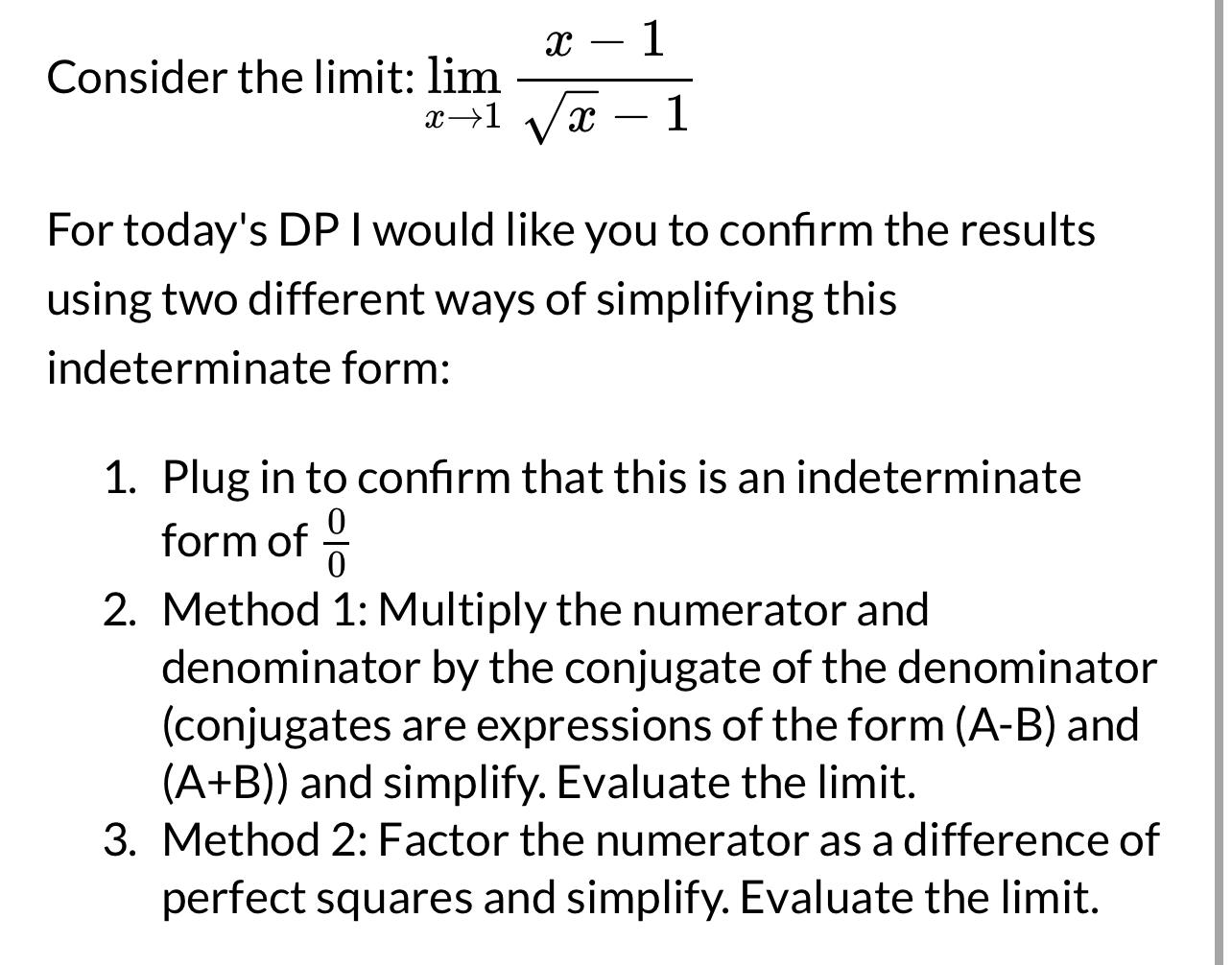 Solved Consider the limit: limx→1x-1x2-1For today's DP I | Chegg.com