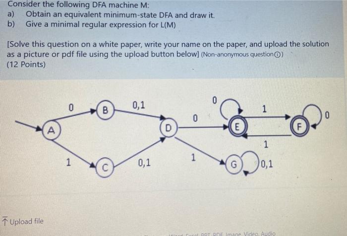 Solved Consider the following DFA machine M: a) Obtain an | Chegg.com