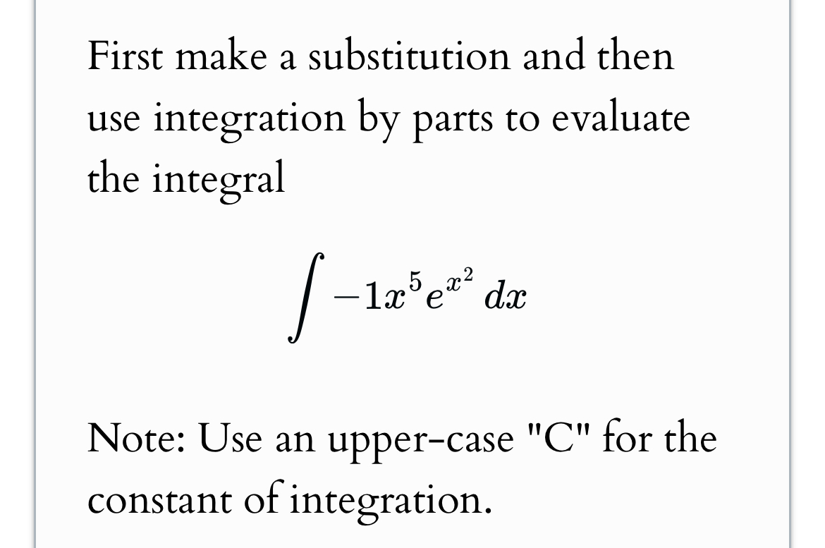 Solved First make a substitution and then use integration by | Chegg.com