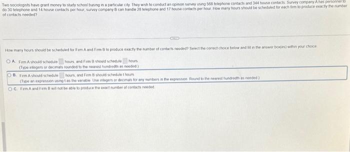 Solved do 30 telephone and 14 houre contacts per hour survey | Chegg.com
