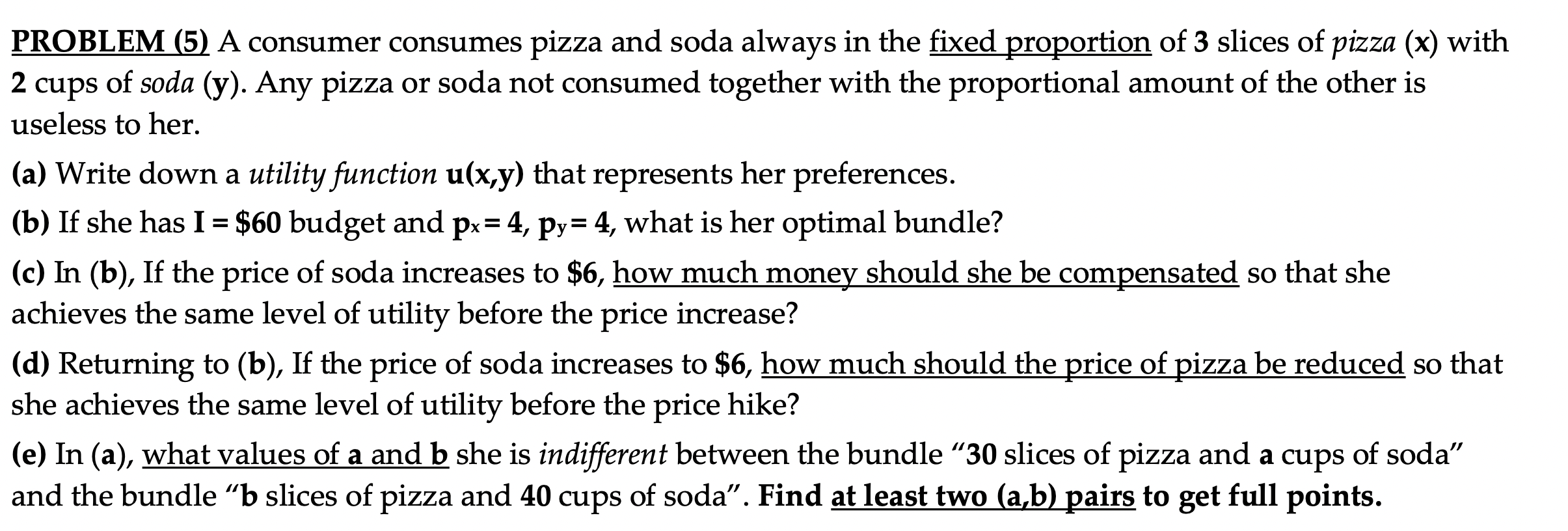 Solved PROBLEM (5) ﻿A consumer consumes pizza and soda | Chegg.com