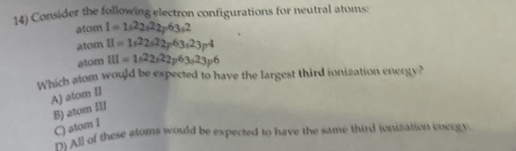 High Quality SOLUTION Consider the following electron configurations for | Chegg.com