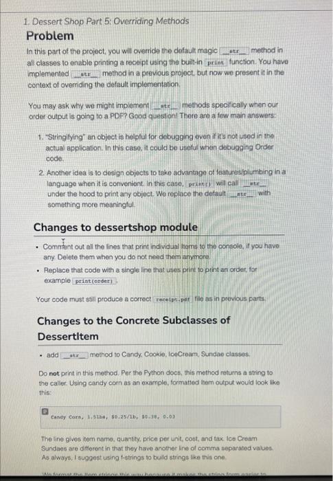 Solved 1. Dessert Shop Part 5: Overriding Methods Problem In | Chegg.com