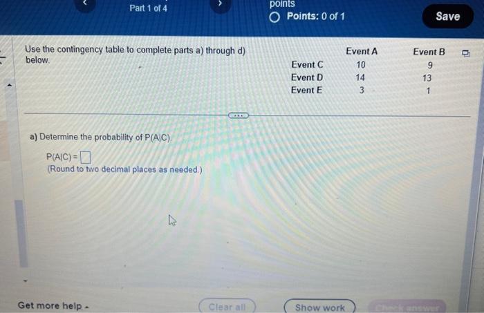 Solved Use the contingency table to complete parts a) | Chegg.com