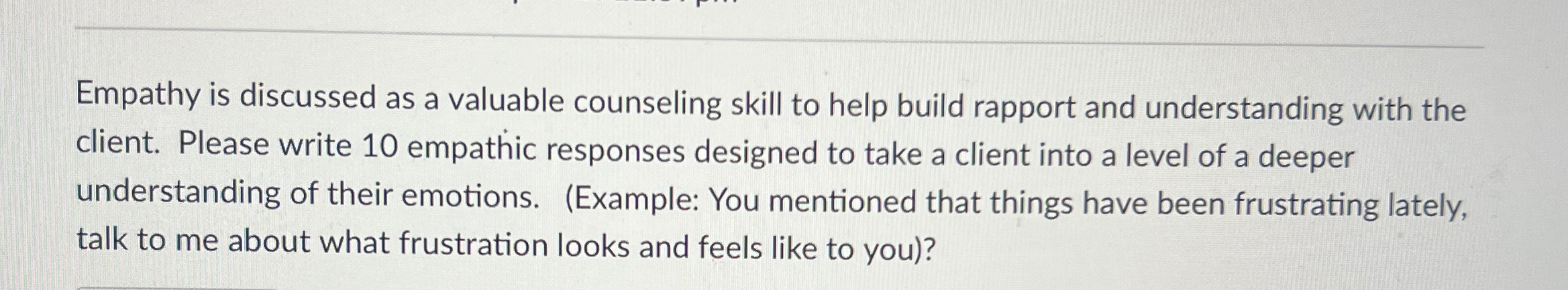 Solved Empathy is discussed as a valuable counseling skill | Chegg.com