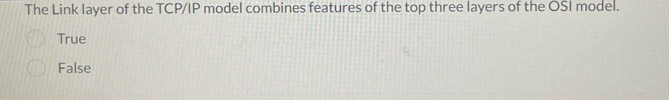 The Link layer of the TCP/IP model combines features | Chegg.com