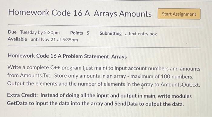 Solved Homework Code 16 A Arrays Amounts Start Assignment | Chegg.com