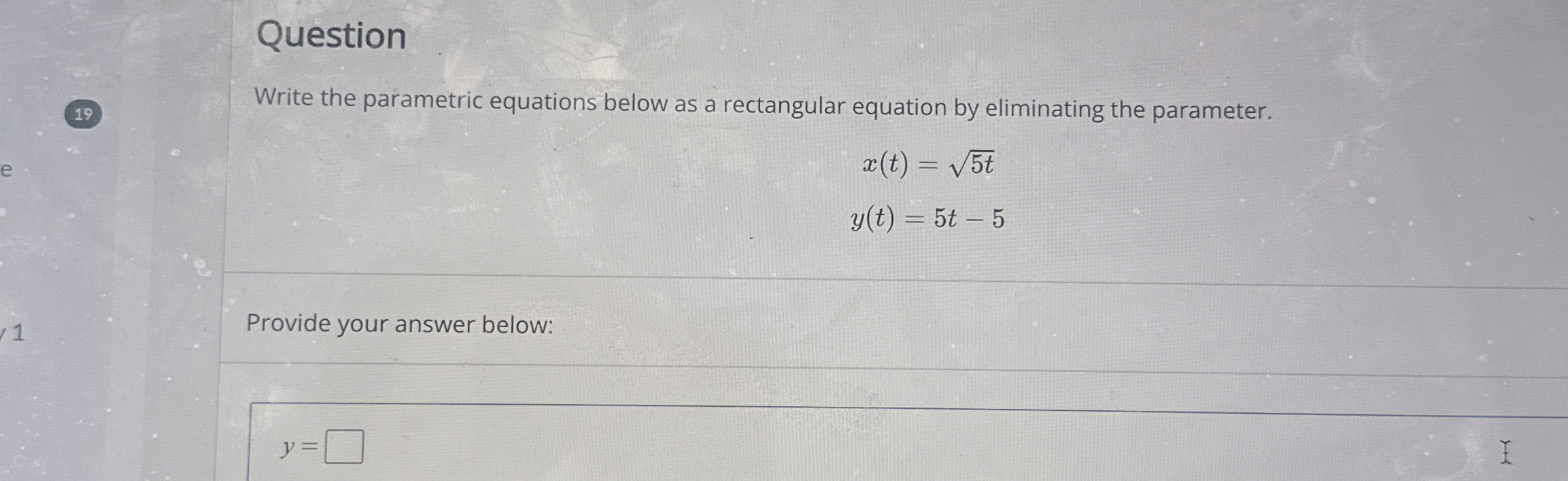 Solved QuestionWrite the parametric equations below as a | Chegg.com
