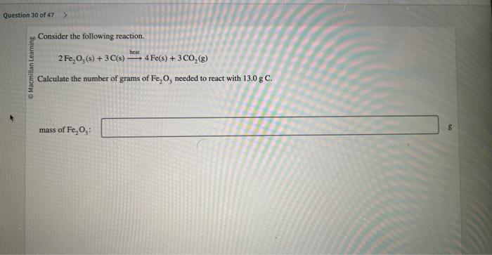 Solved Consider The Following Reaction 2fe2o3 S 3c S