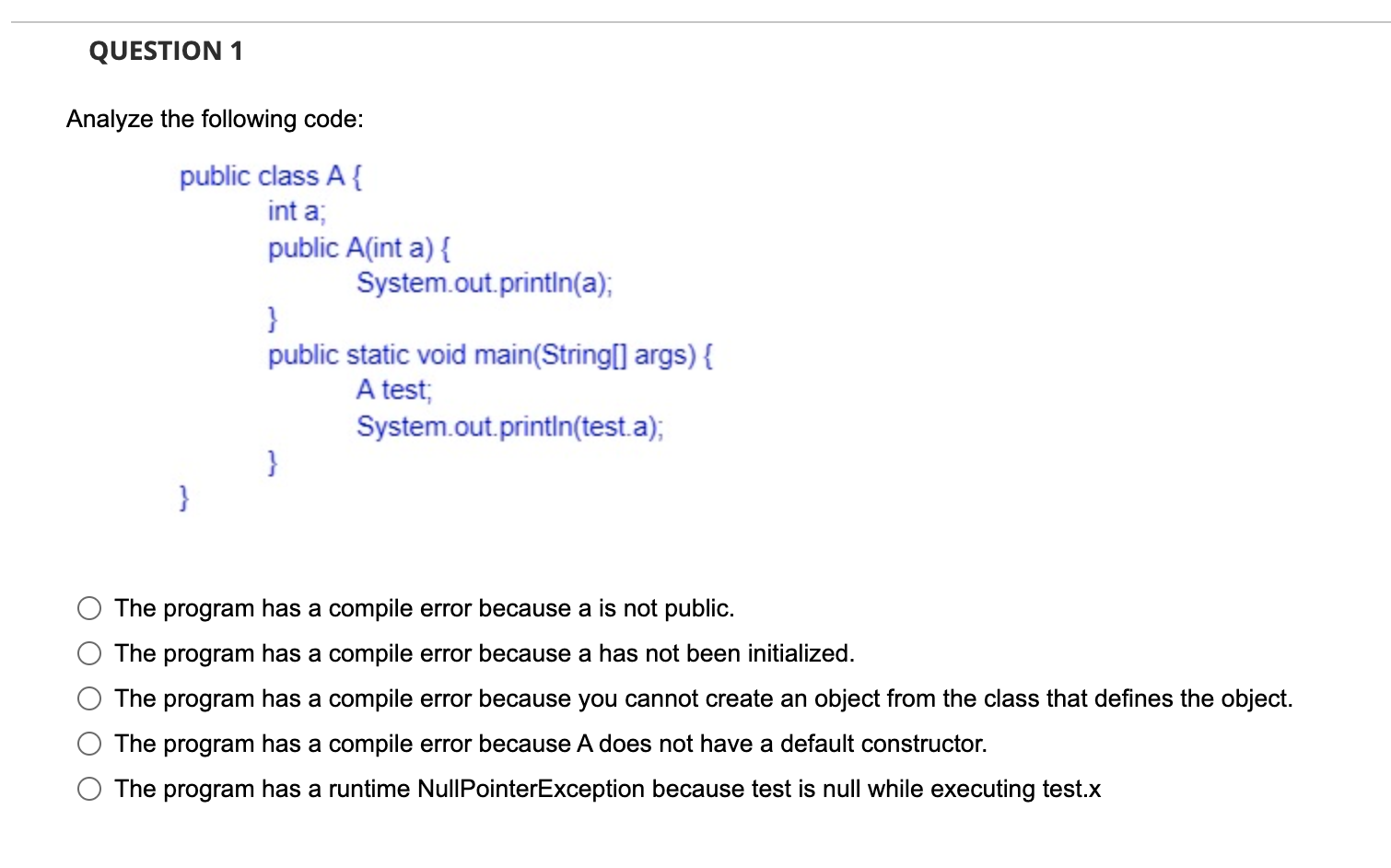 Solved QUESTION 1Analyze the following code:public class A | Chegg.com