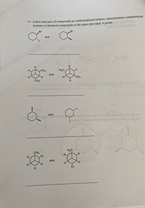 Solved Label each pair of compounds as conformational | Chegg.com