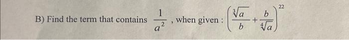 Solved B) Find the term that contains a21, when given : | Chegg.com