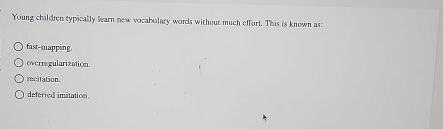 Solved Young children typically learn new vocabulary words | Chegg.com