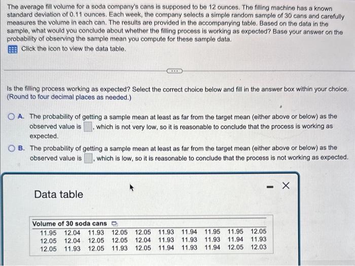 Solved The average fill volume for a soda company's cans is | Chegg.com