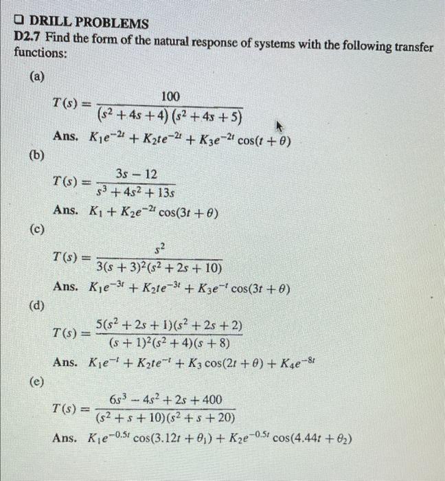 Solved DRILL PROBLEMS D2.7 Find the form of the natural | Chegg.com