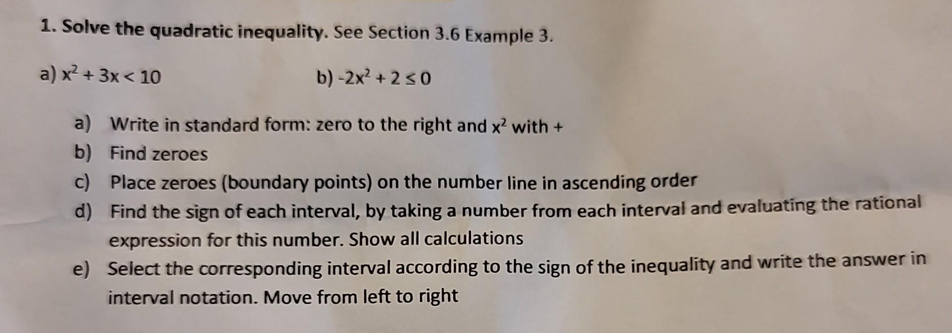 Solved 1. Solve the quadratic inequality. See Section 3.6 | Chegg.com