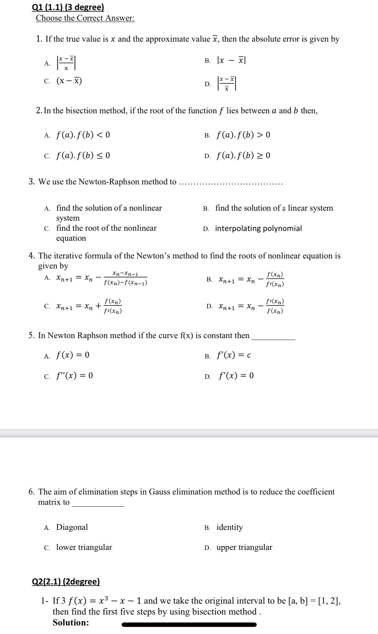 Solved Q1 (1.1) (3 ﻿degree)Choose the Correct Answer:If the | Chegg.com