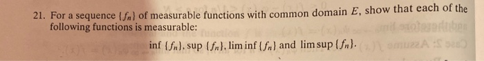 Solved 21 For A Sequence Sn Of Measurable Functions With