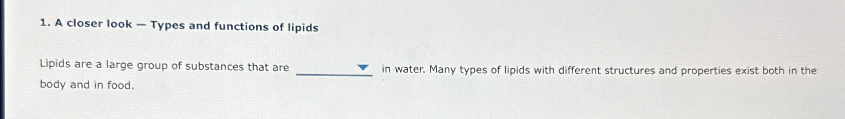 Solved A closer look - Types and functions of lipidsLipids | Chegg.com Solved A closer look - Types and functions of lipidsLipids | Chegg.com