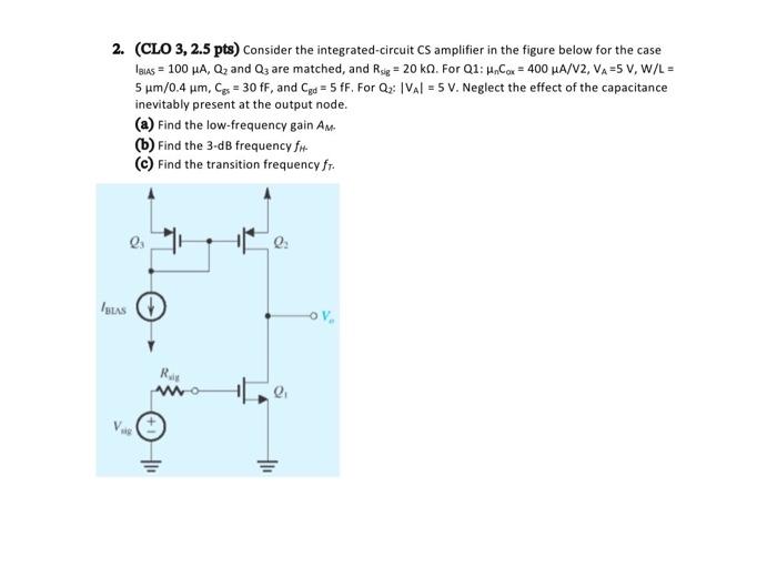 Solved (CLO 3,2.5 pts) Consider the integrated-circuit CS | Chegg.com