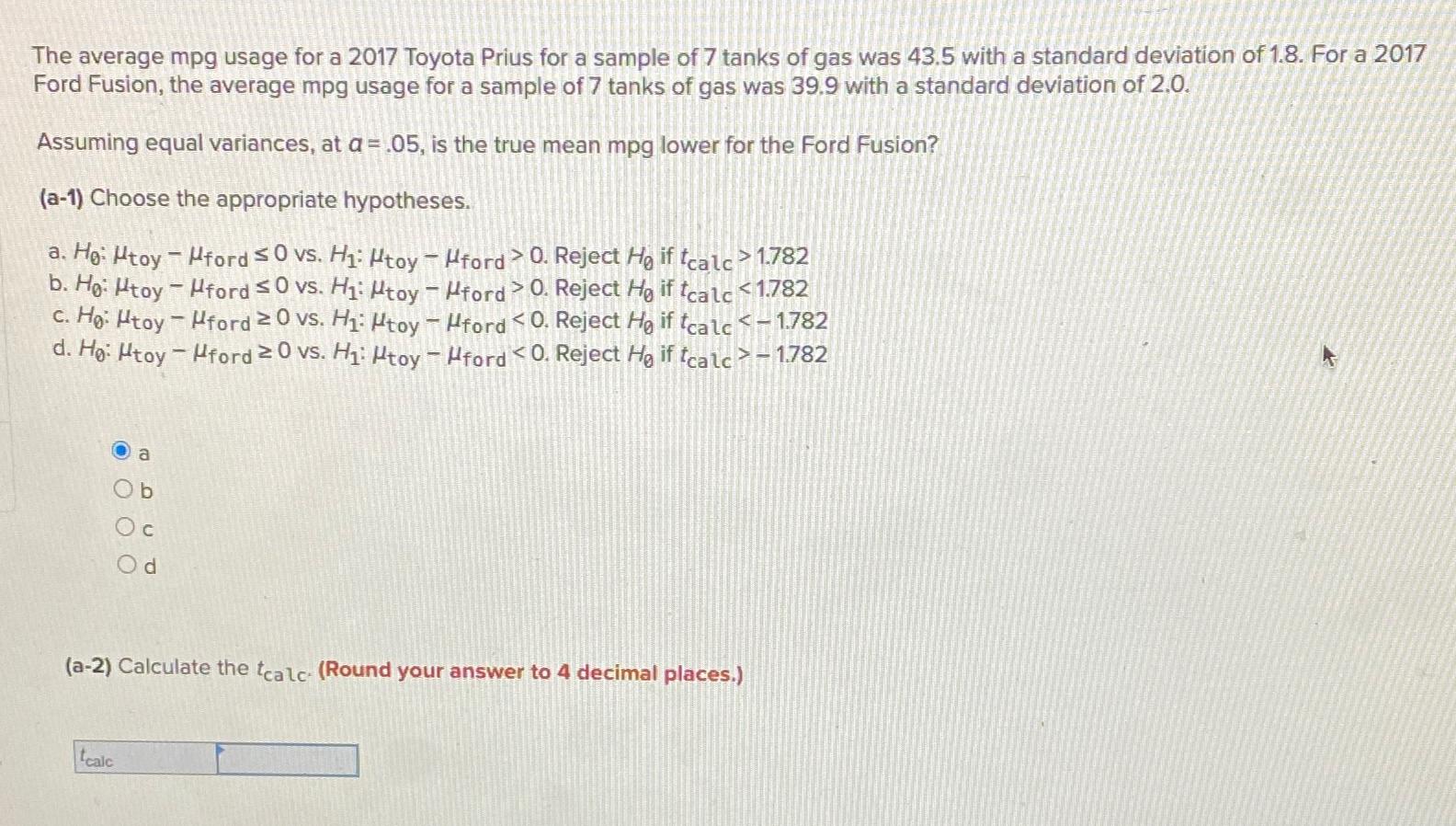Solved The average mpg usage for a 2017 ﻿Toyota Prius for a | Chegg.com
