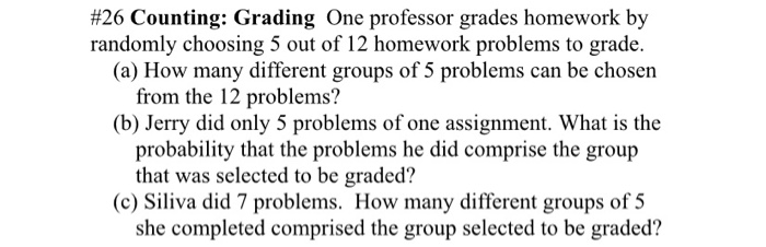 Solved #26 Counting: Grading One professor grades homework | Chegg.com