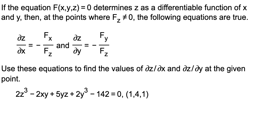 Solved If the equation F(x,y,z)=0 ﻿determines z ﻿as a | Chegg.com