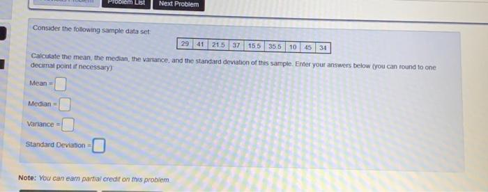 Solved Consuder the following sample data set: Calculate the | Chegg.com