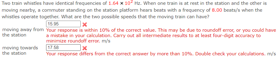 Solved Two train whistles have identical frequencies of | Chegg.com