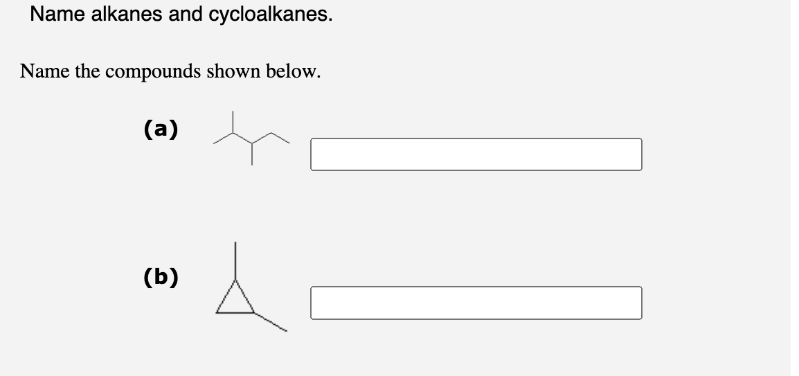 Solved Name alkanes and cycloalkanes.Name the compounds | Chegg.com