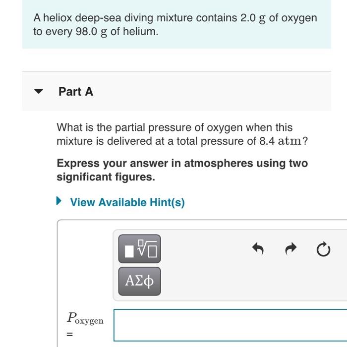 Solved A heliox deep-sea diving mixture contains 2.0 g of | Chegg.com