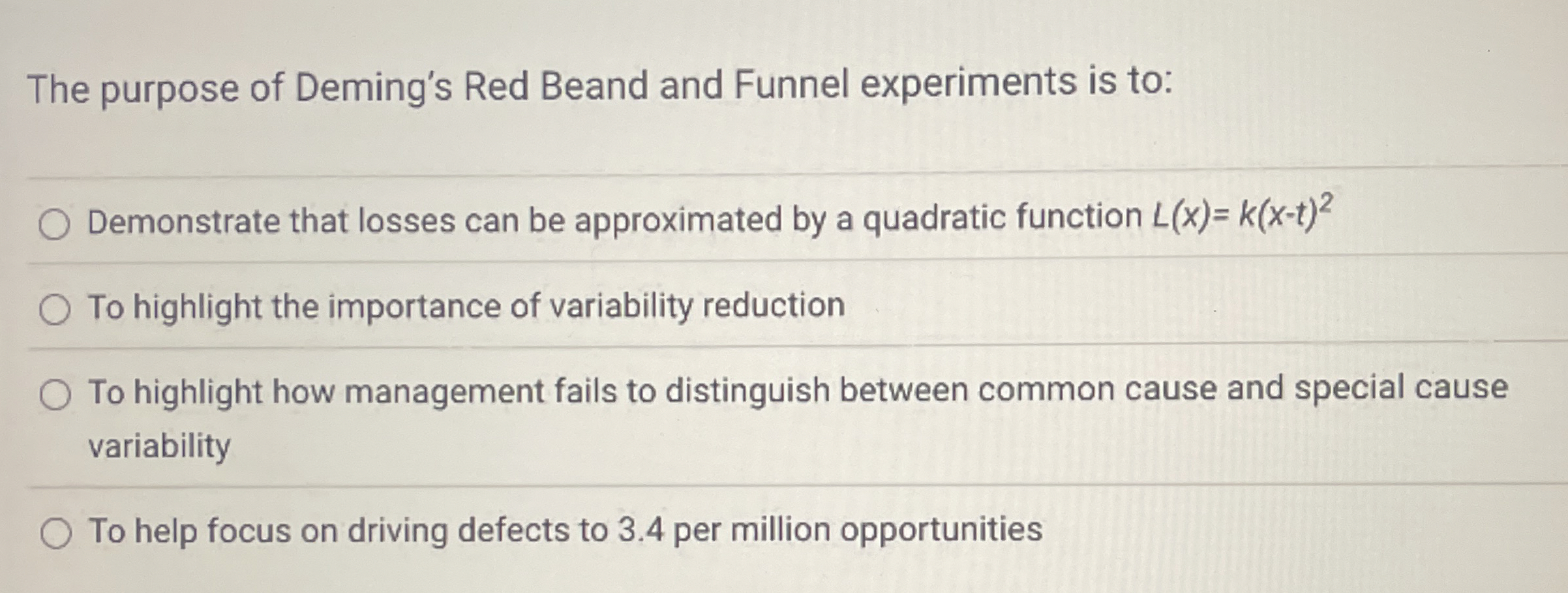 Solved The purpose of Deming's Red Beand and Funnel | Chegg.com