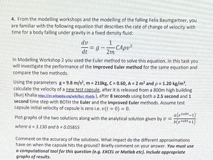 Solved 4. From the modelling workshops and the modelling of | Chegg.com